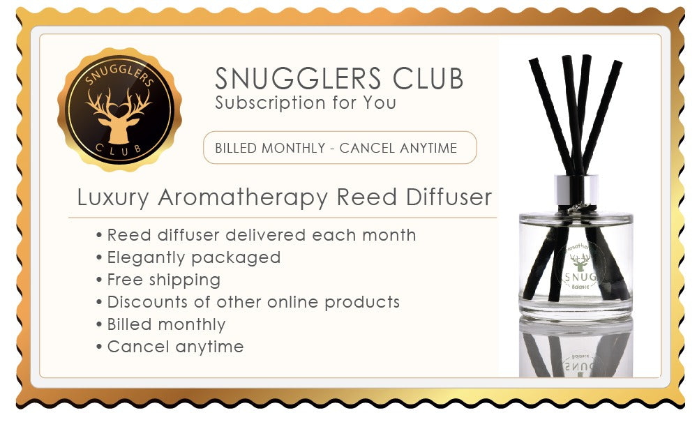 Reed Diffuser - Monthly Subscription for You – snugaromatics